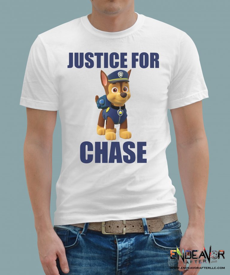 Justice For Chase - Endeavor After, LLC